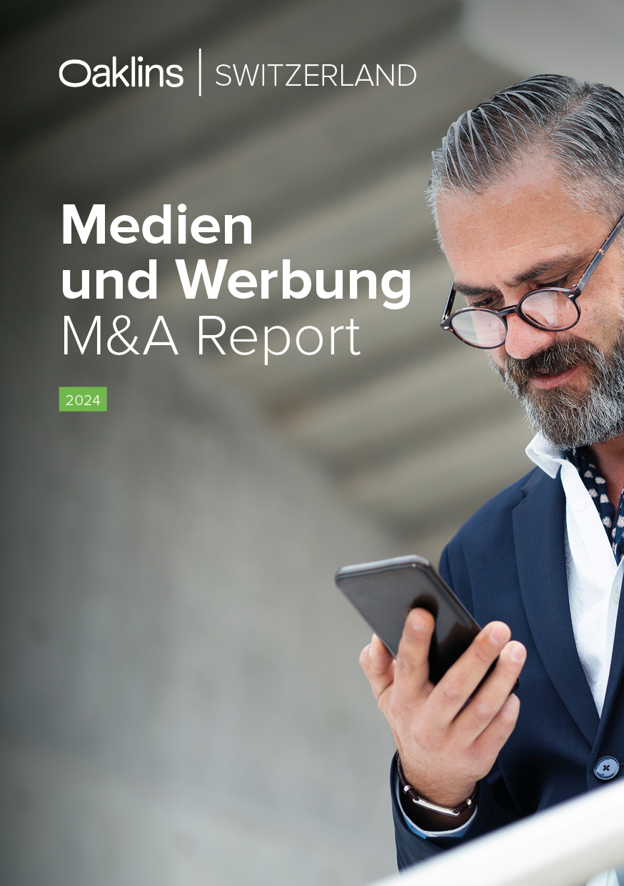Oaklins Medien und Werbung M&A Report 2024 | Oaklins Switzerland: M&A-Beratung ...